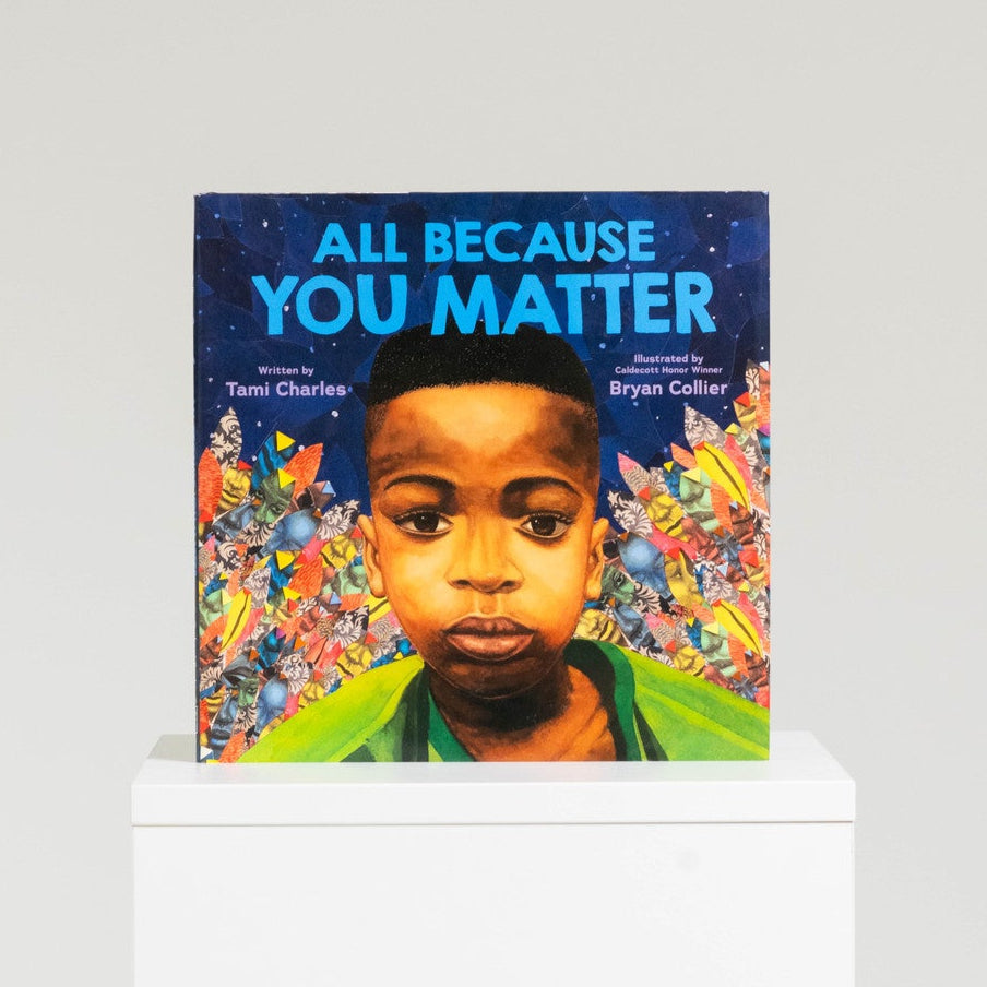 All Because You Matter (an All Because You Matter Book) – Charles H ...